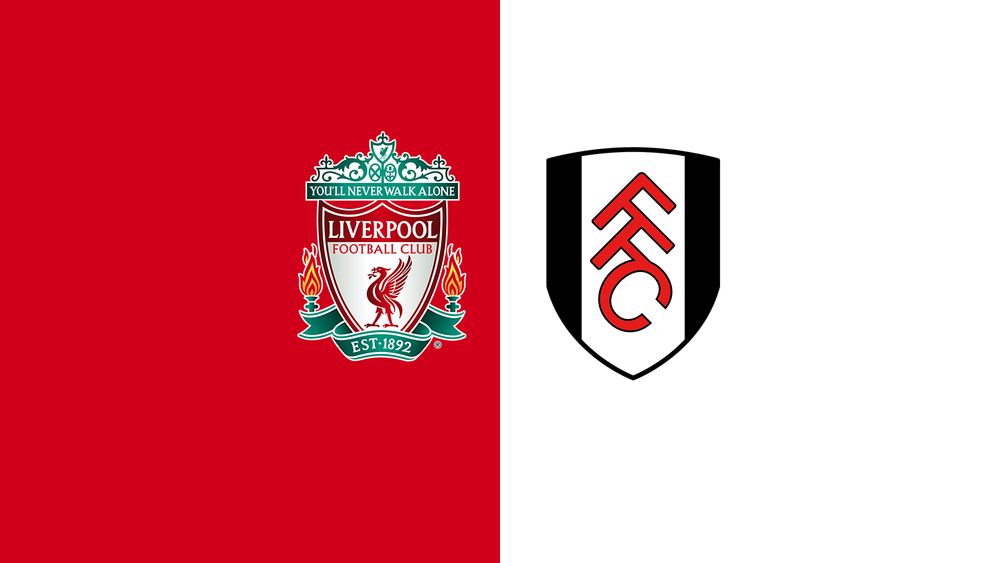 Fulham FC - Liverpool Matchday Preview
