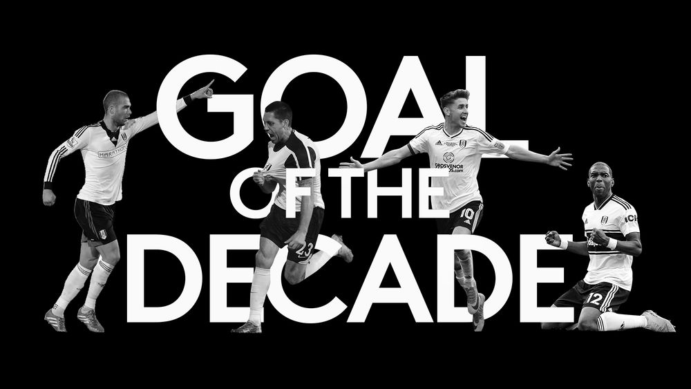 Fulham FC - Goal of the Decade